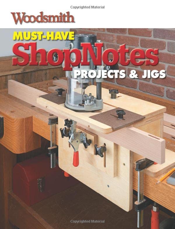 Must-Have ShopNotes Projects: Workshop Essentials You Can Build ...
