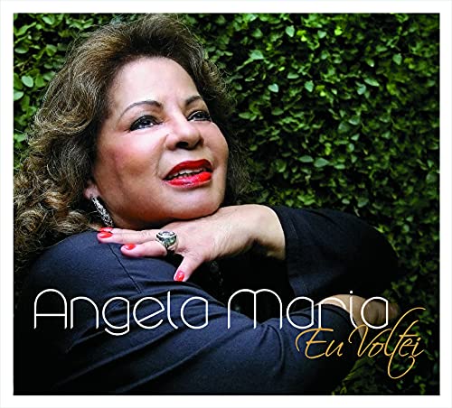Eu Voltei de Angela Maria en Amazon Music Unlimited