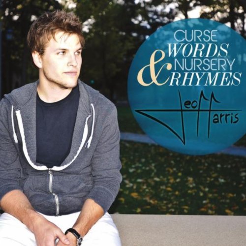 Amazon.com: Curse Words & Nursery Rhymes : Jeoff Harris: Digital Music