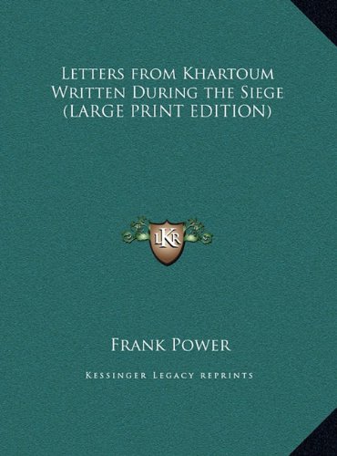 Amazon.com: Letters from Khartoum Written During the Siege ...