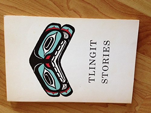 Tlingit Stories: Books - Amazon.ca