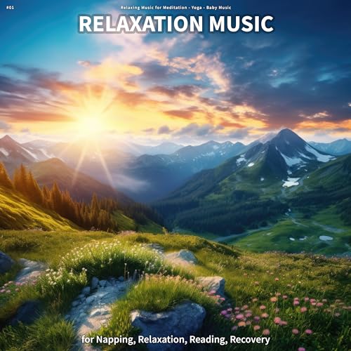 Amazon MusicでRelaxing Music for Meditation, YOGA & Baby Musicの#01 ...