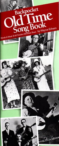 Backpocket Old Time Song Book: Amazon.co.uk: Erbsen, Wayne ...