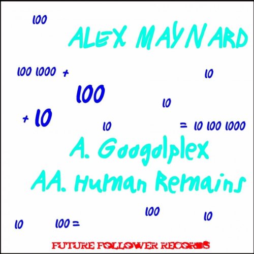 Play Googolplex / Human Remains by Alex Maynard on Amazon Music