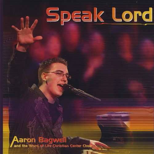 Amazon.co.jp: Speak Lord : Aaron Bagwell: Digital Music