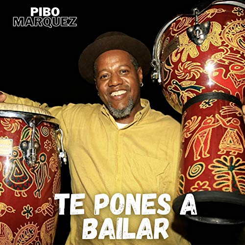 Amazon.com: Te Pones A Bailar : Pibo Marquez: Digital Music