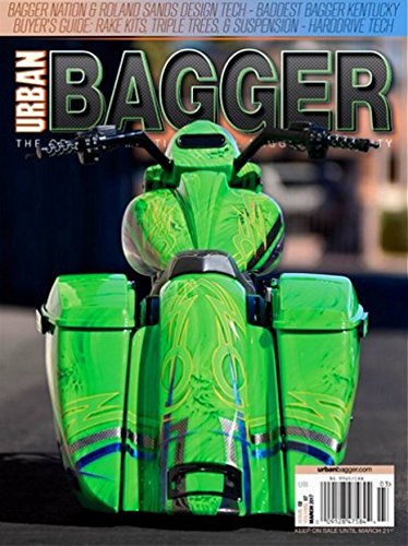 URBAN BAGGER Magazine March 2017 BAGGER NATION, ROLAND SANDS DESIGN ...