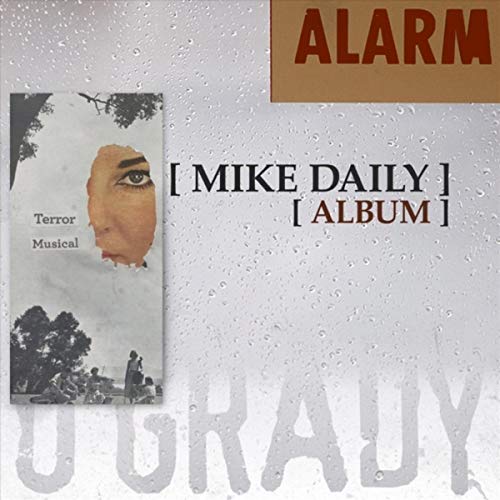Amazon.com: Alarm [Explicit] : Mike Daily & O'Grady: Digital Music