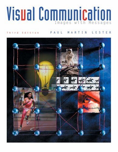 Visual Communication: Images with Messages: Amazon.co.uk: Lester, Paul ...