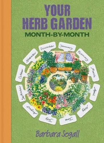 Your Herb Garden: Barbara Segall: 9780715338292: Amazon.com: Books