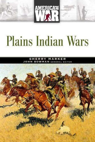 Amazon.com: Plains Indian Wars (America at War): 9780816049318: Marker ...