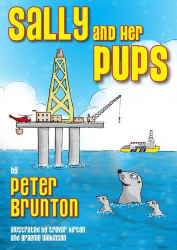 Sally and Her Pups: Brunton, Peter: 9781908299673: Amazon.com: Books
