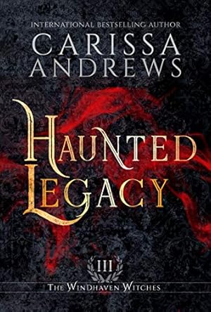 Amazon.com: Secret Legacy: The Windhaven Witches Series eBook : Andrews, Carissa: Kindle Store