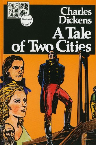 A Tale of Two Cities (Lake Illustrated Classics, Collection 2): AGS ...