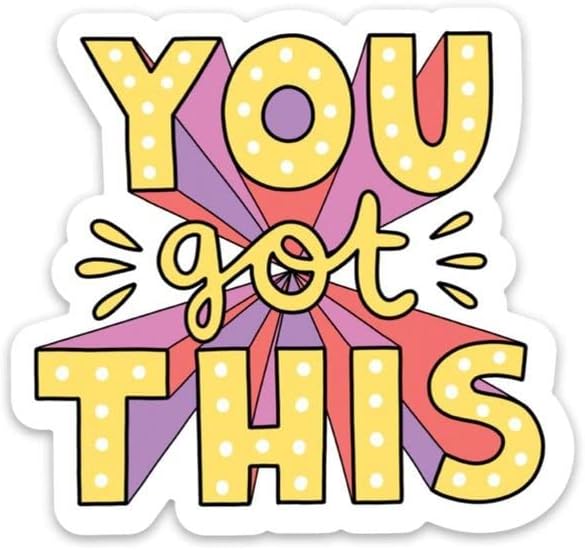 Amazon.com - You Got This Sticker| Vinyl | Decal for Car Bumper, Window ...