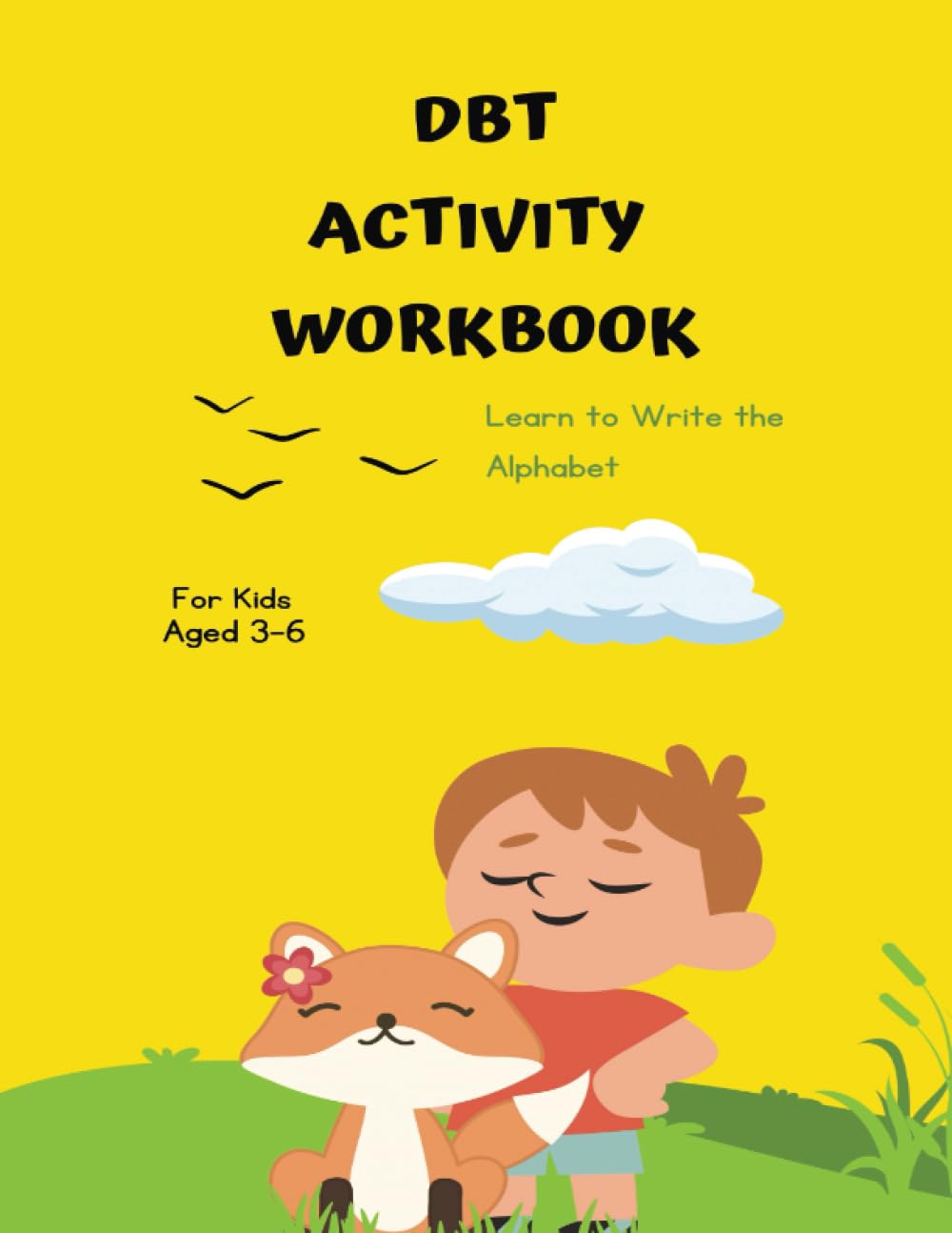 Amazon.com: DBT Coloring Book 3-4, 4-5, 5-6 Year Olds: Learn to Write ...