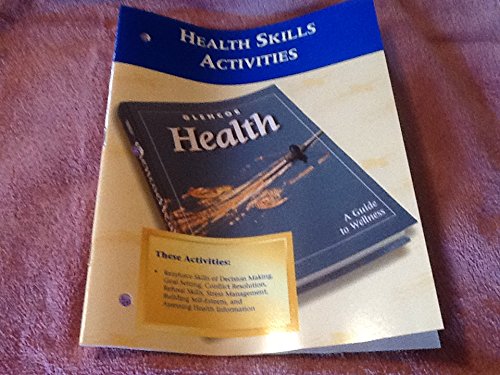 Glencoe Health Health Skills Activities: Glencoe/McGraw-Hill ...