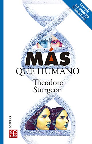 Amazon.com: Más que humano (Spanish Edition): 9786071667403: Sturgeon ...