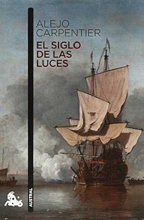 El Siglo De Las Luces Alejo Carpentier Amazon Mx Libros