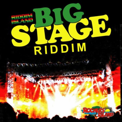 Amazon.co.jp: BIG STAGE RIDDIM : VARIOUS ARTISTS: デジタルミュージック