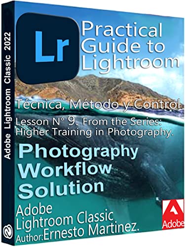 Amazon.com: Practical Guide to Lightroom.: Photography Workflow Solution (Higher Training in ...