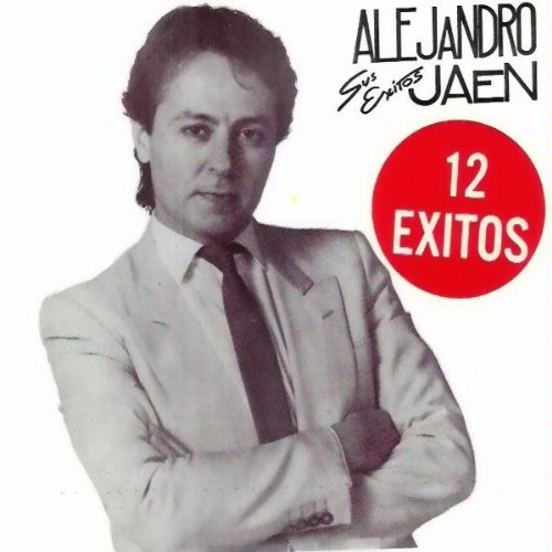 Jaen, Alejandro - Sus Exitos - Amazon.com Music
