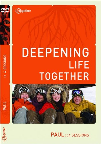 Paul (Deepening Life Together): Lifetogether: 9780801030505: Amazon.com ...