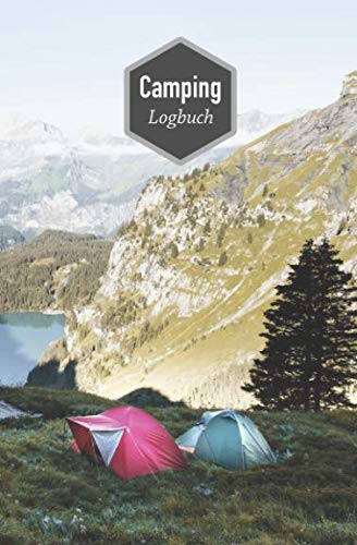 Camping Logbuch: Reisetagebuch für Camper und Wohnmobilisten / Motiv A3 ...