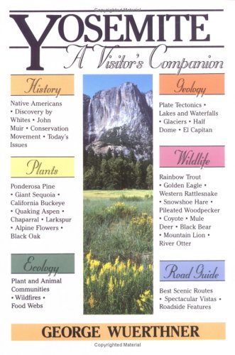Visitor's Companion to Yosemite: A Visitor's Companion (National Park ...