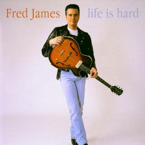 James, Fred - Life Is Hard - Amazon.com Music