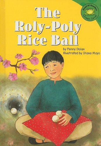 Amazon.com: The Roly-Poly Rice Ball (Read-It! Readers): 9781404809147 ...