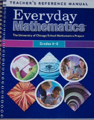 Everyday Mathematics Teacher's Reference Manual Grades 4-6 (UCSMP ...