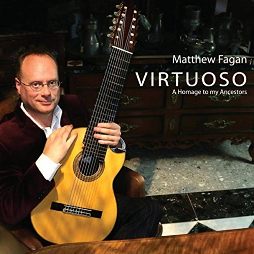 Amazon MusicでMatthew FaganのVirtuoso - A Homage to My Ancestorsを再生する