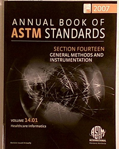 Annual Book of Astm Standards, Section 14: General Methods and ...