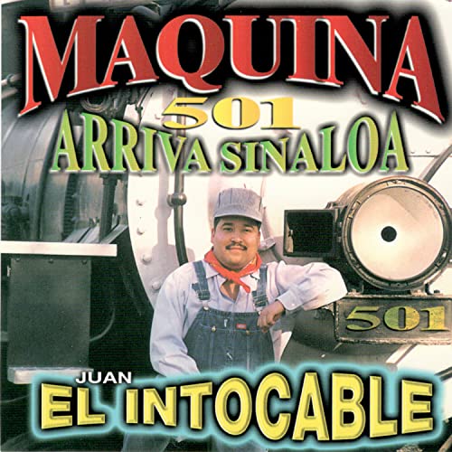 Amazon Music - Juan El IntocableのMaquina 501 - Amazon.co.jp