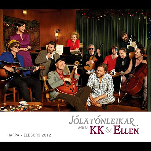 Play Jólatónleikar með KK og Ellen by KK & Ellen Kristjánsdóttir on ...