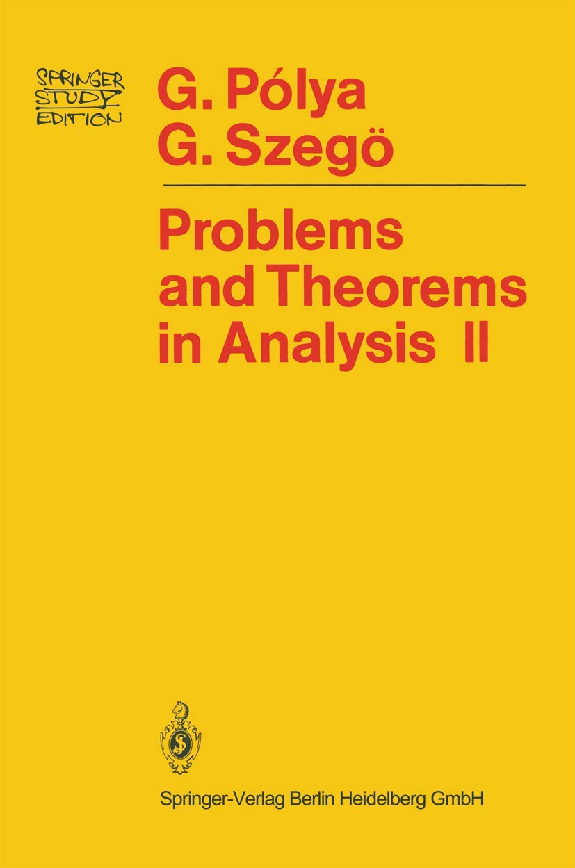 Problems and Theorems in Analysis: Theory of Functions · Zeros ...