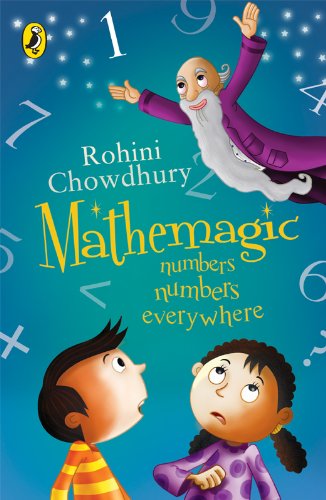 Mathemagic: Numbers, Numbers Everywhere - Kindle edition by Chowdhury ...