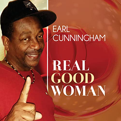 Real Good Woman - Single by Earl Cunningham on Amazon Music - Amazon.co.uk
