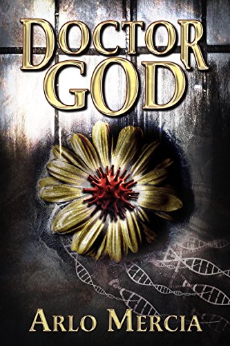 Amazon.co.jp: Doctor God (English Edition) 電子書籍: Mercia, Arlo: 洋書