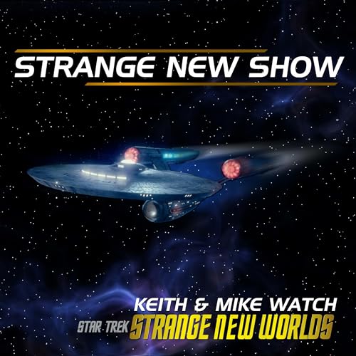 Amazon.com: Strange New Show: KandM Watch Star Trek: Strange New Worlds ...