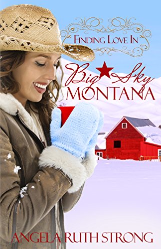Finding Love In Big Sky, Montana (Resort to Love--Finding Love line ...
