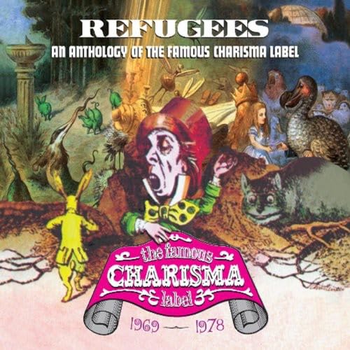 Refugees: Charisma Records Anthology 1969-1978: REFUGEES: CHARISMA ...
