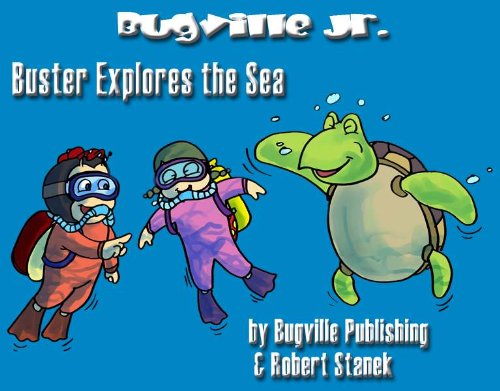 Amazon.com: Buster Explores the Sea (Bugville Critters) (Bugville ...