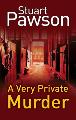 A Very Private Murder: Pawson, Stuart: 9780750533607: Amazon.com: Books