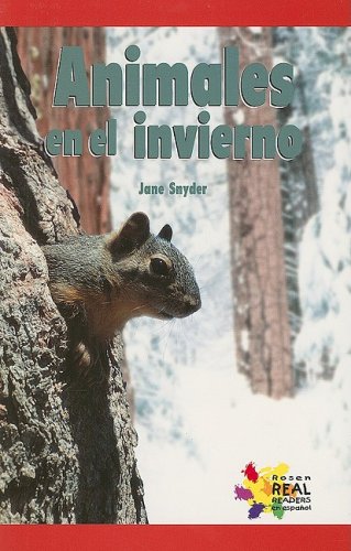Animales en el invierno/ Animals in Winter (Spanish Edition): Snyder ...