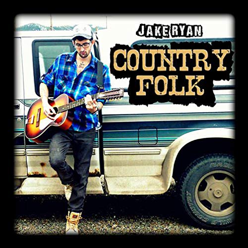 Play Country Folk by Jake Ryan on Amazon Music