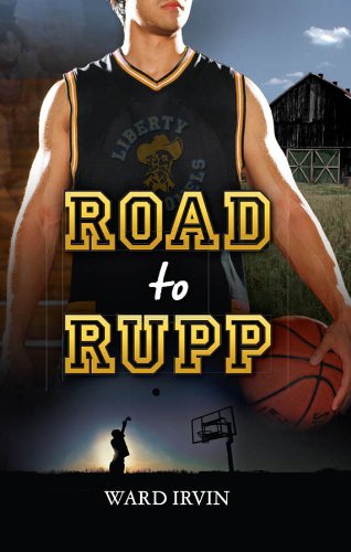 Road to Rupp - Kindle edition by Irvin, Ward. Literature & Fiction ...