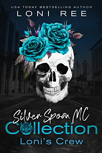 Silver Spoon MC Collection: Loni's Crew - Kindle edition by Ree, Loni ...