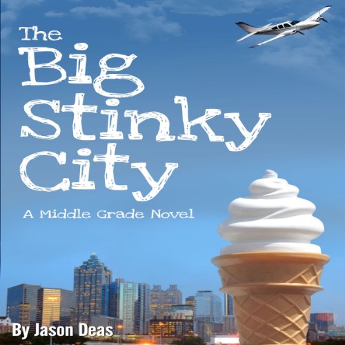The Big Stinky City (Audible Audio Edition): Jason Deas, Andrew L ...